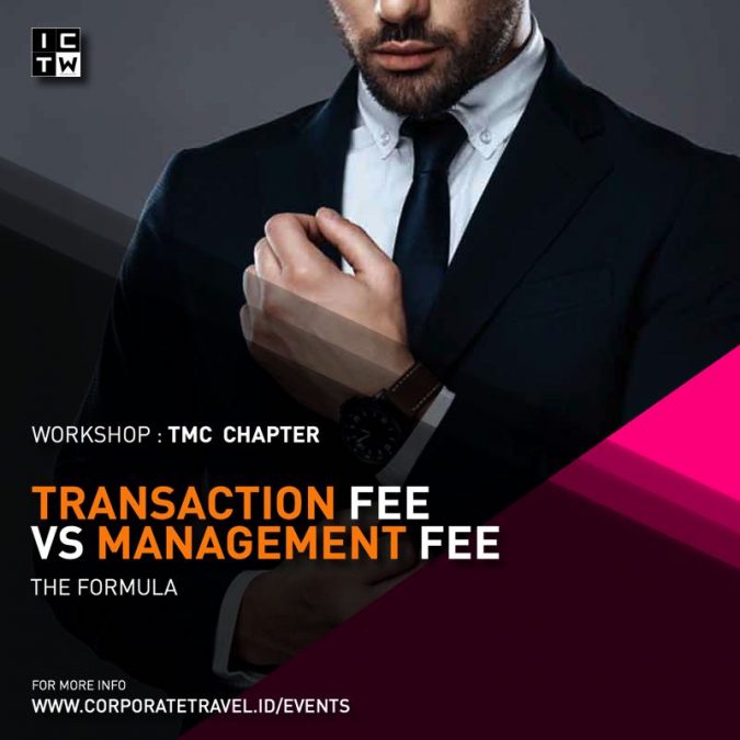 TRANSACTION FEE VS MANAGEMENT FEE: The Formula - CorporateTravel.ID